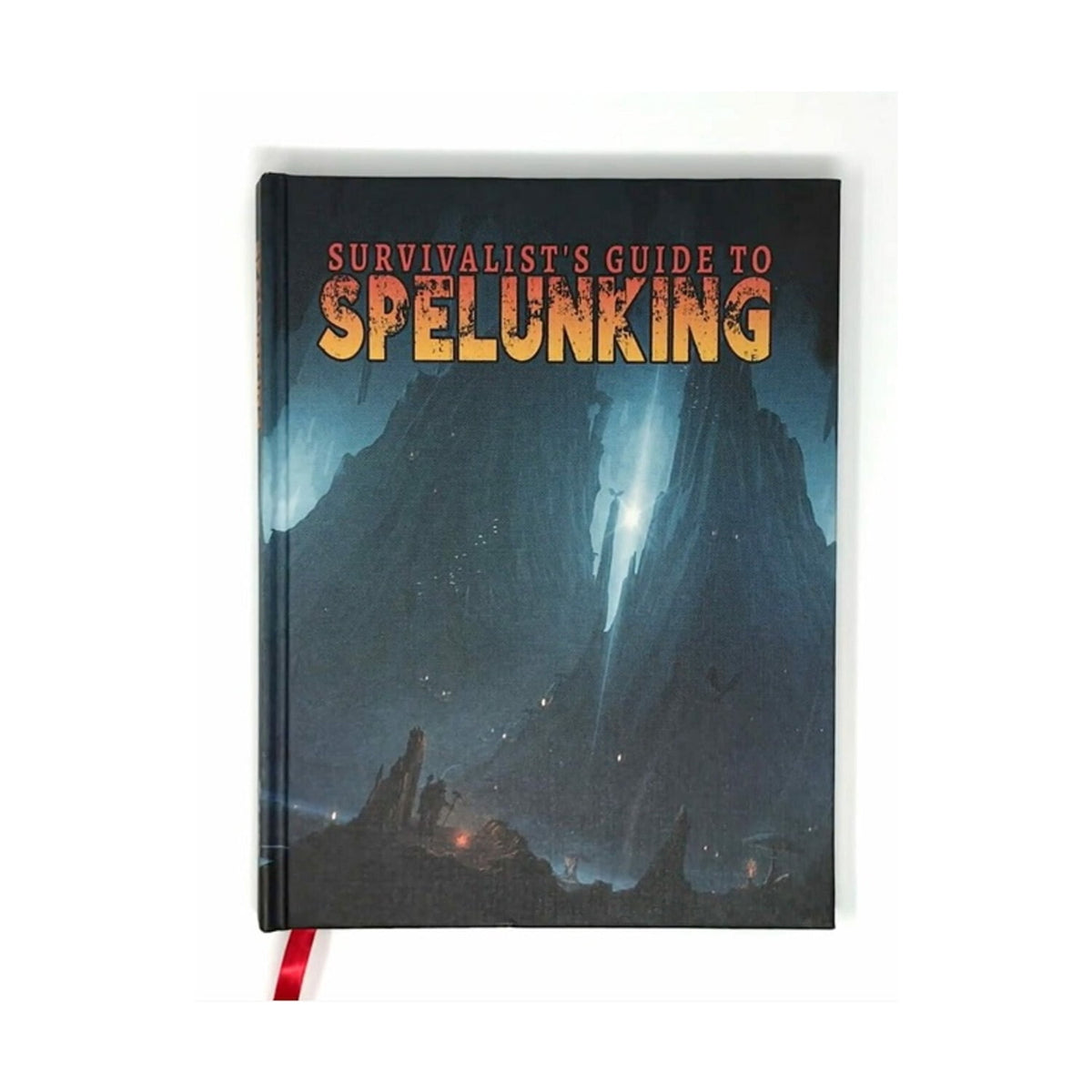 Survivalist's Guide to Spelunking Roleplaying Game | Hardcover Book ...